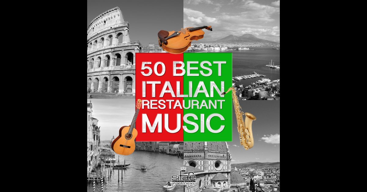 ‎50 Best Italian Restaurant Music (Instrumental Versions) - Album by ...