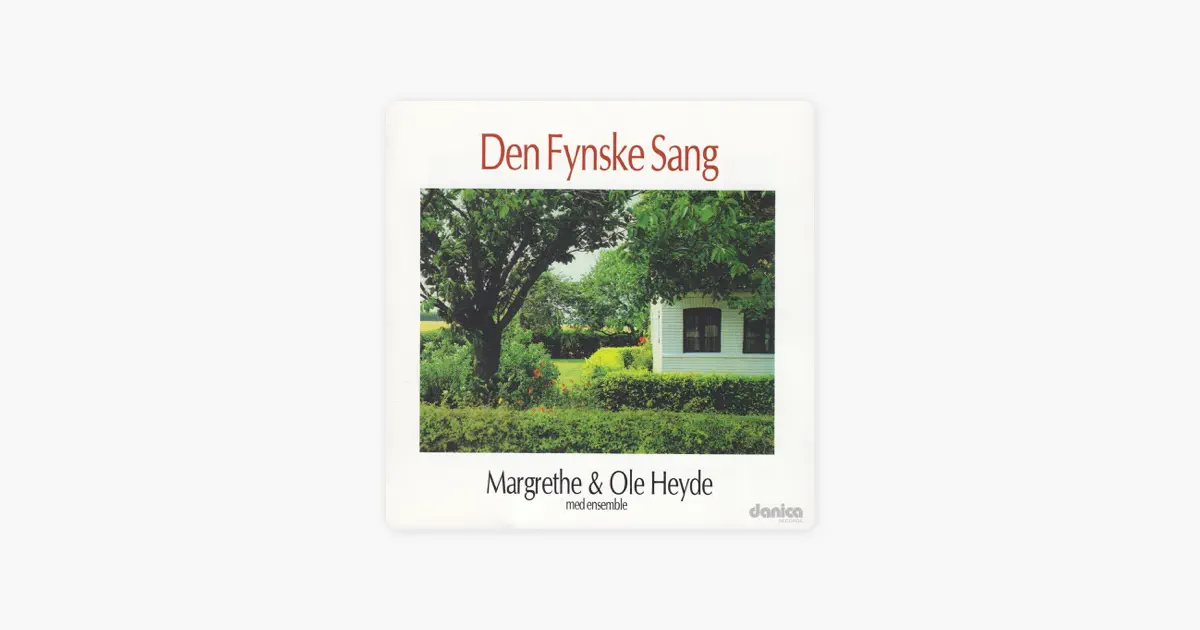 ‎Den Fynske Sang by Ole Heyde — Apple Music Classical