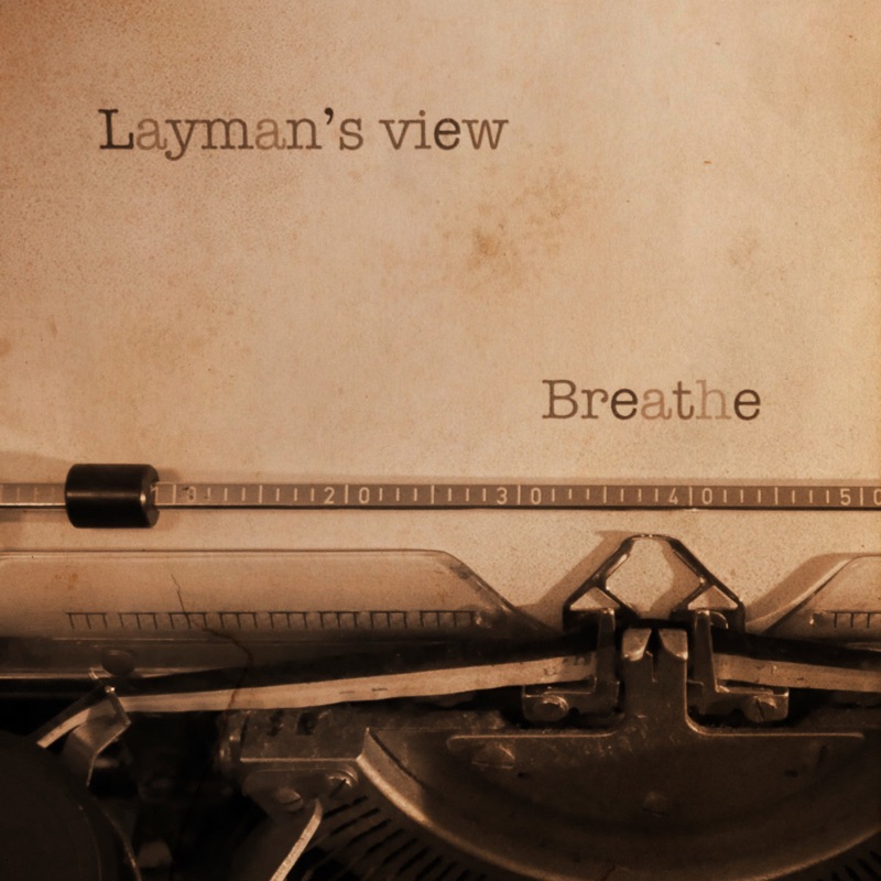 A Layman's View - Layman's view: Song Lyrics, Music Videos & Concerts