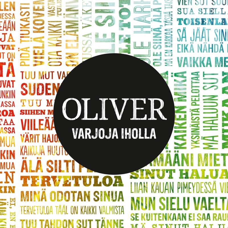 Ole siinä - Oliver: Song Lyrics, Music Videos & Concerts