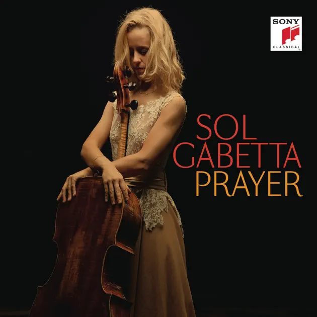 ‎Prayer de Sol Gabetta - Apple Music Classical