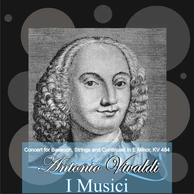 ‎A. Vivaldi: Concert for Bassoon, Strings and Continuo in E Minor, KV ...
