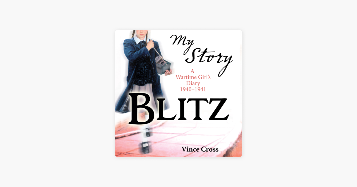 ‎My Story: Blitz (Unabridged) on Apple Books