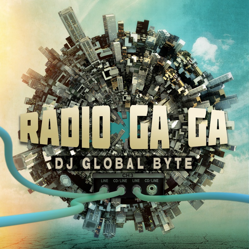 Radio Ga Ga (Hiisak Remix) - DJ Global Byte: Song Lyrics, Music Videos ...