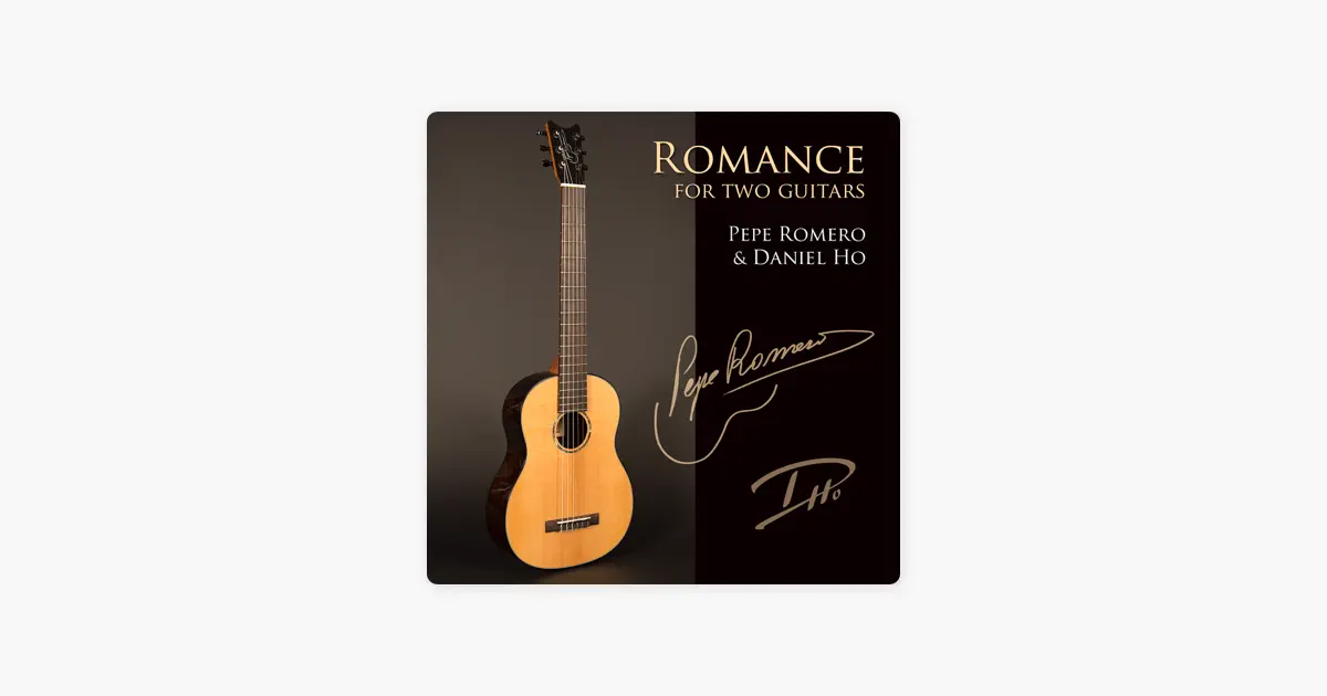 ‎Romance (For Two Guitars) - Single by Pepe Romero — Apple Music Classical