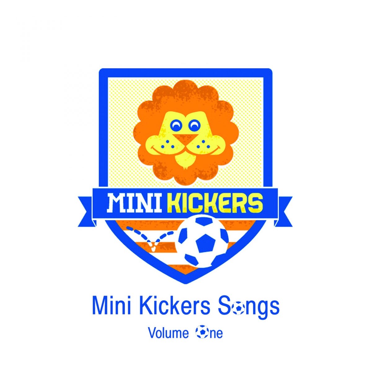 ‎Mini Kickers Songs, Vol. 1 - Album by MiniKickers - Apple Music