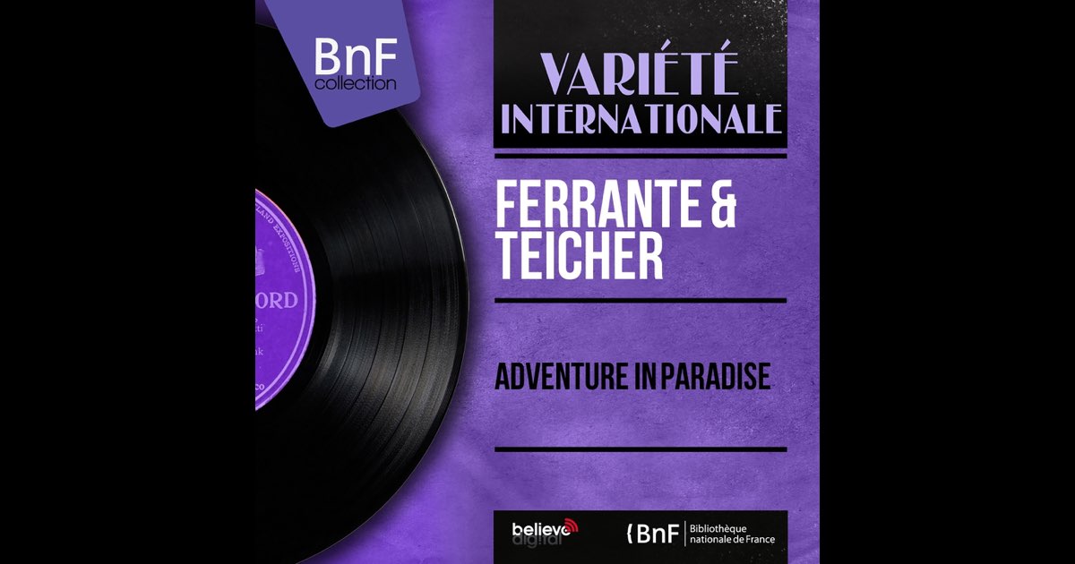 ‎Adventure in Paradise (Mono Version) - EP - Album by Ferrante ...