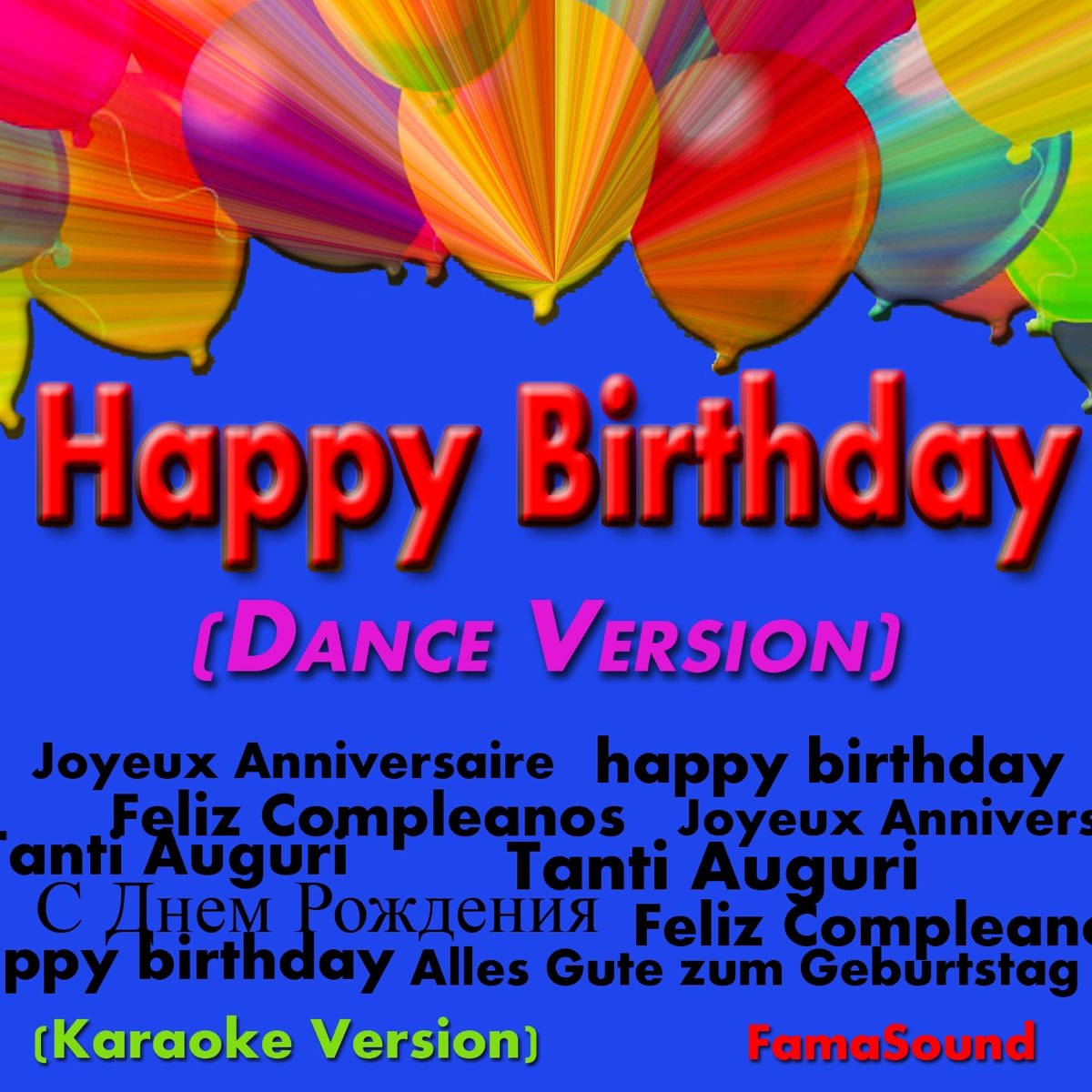 ‎Happy Birthday (Karaoke Dance Version) - Single by Famasound on Apple ...