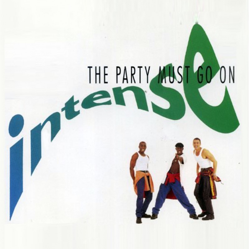 The Party Must Go On (I.S.Y. Version) - Intense: Song Lyrics, Music ...