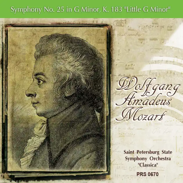 ‎Mozart: Symphony No. 25 in G Minor, K. 183 "Little G Minor" - EP by Saint Petersburg State ...