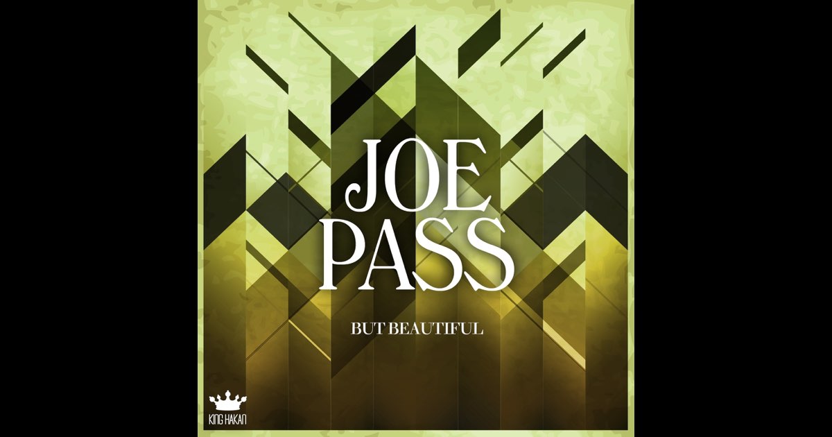 ‎But Beautiful - Album by Joe Pass - Apple Music