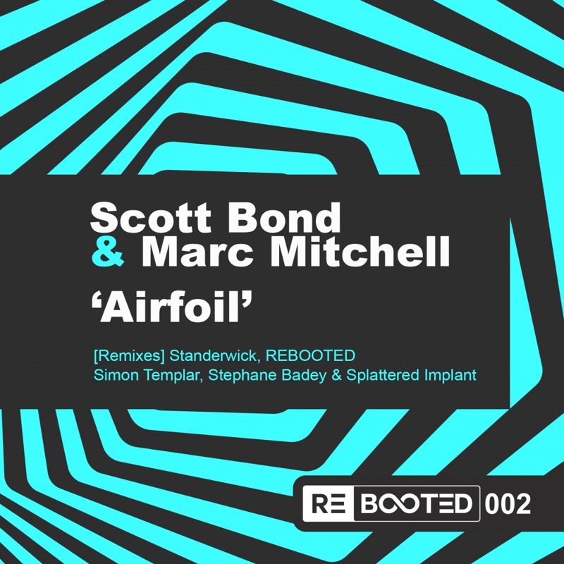 Airfoil (Standerwick Remix) - Scott Bond & Marc Mitchell: Song Lyrics ...