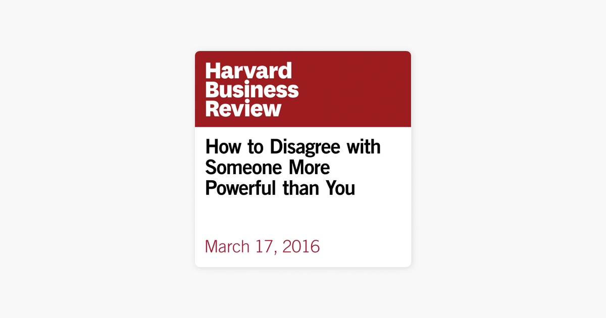 How to Disagree with Someone More Powerful than You (Unabridged) em ... How to Disagree with Someone More Powerful than You (Unabridged) em ...