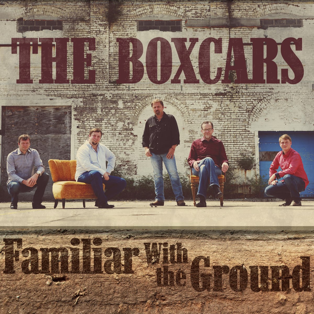 ‎Familiar with the Ground - Album by The Boxcars - Apple Music