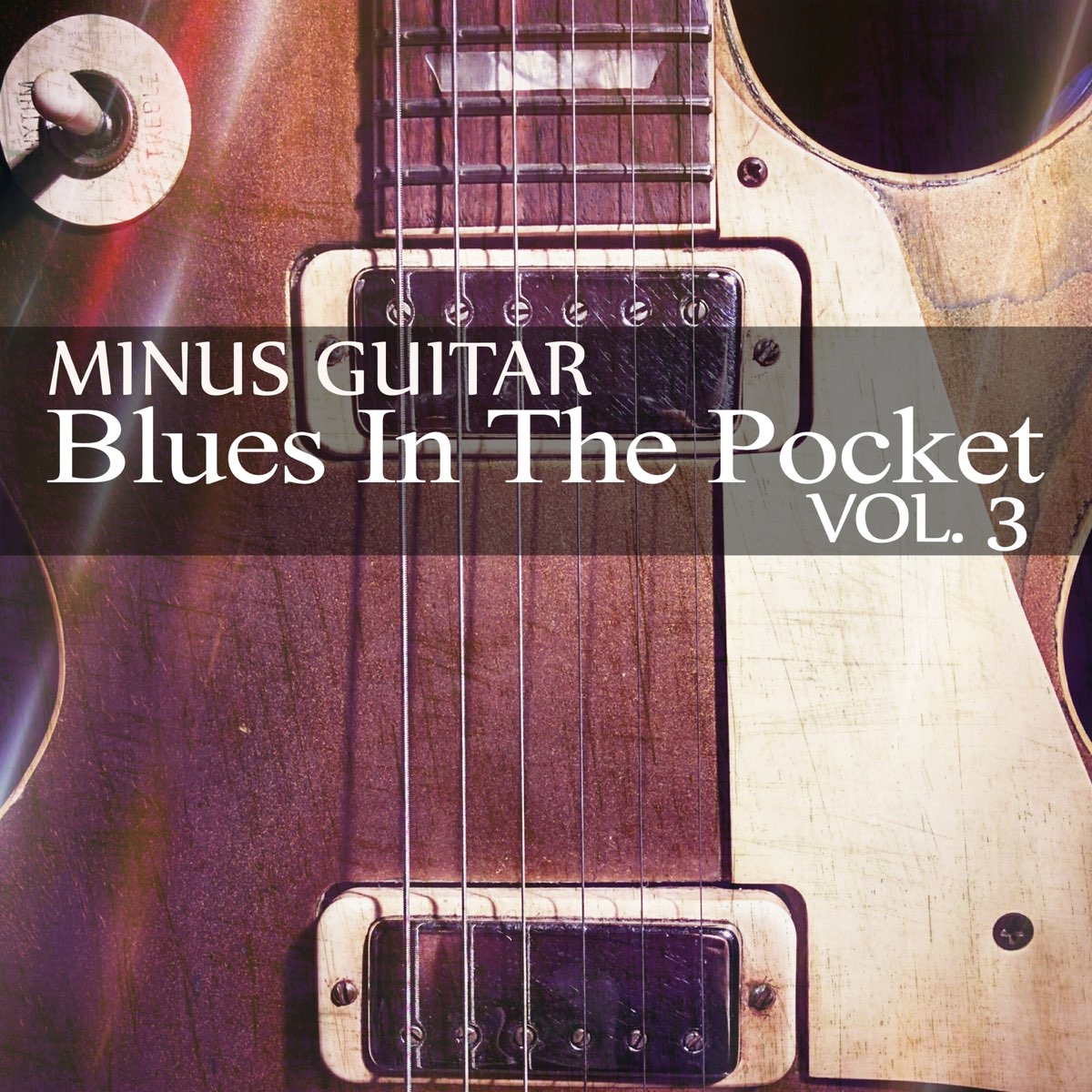 ‎Minus Guitar: Blues In the Pocket, Vol. 3 - Album by Blues Backing ...