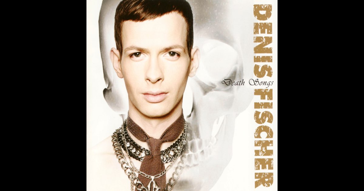 Death Songs - ألبوم من ‫Denis Fischer‬ - Apple Music