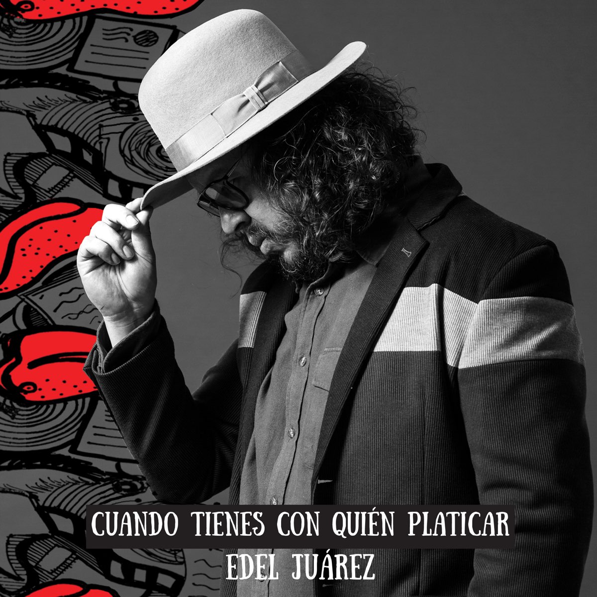 ‎Cuando Tienes con Quién Platicar - Album by Edel Juárez - Apple Music