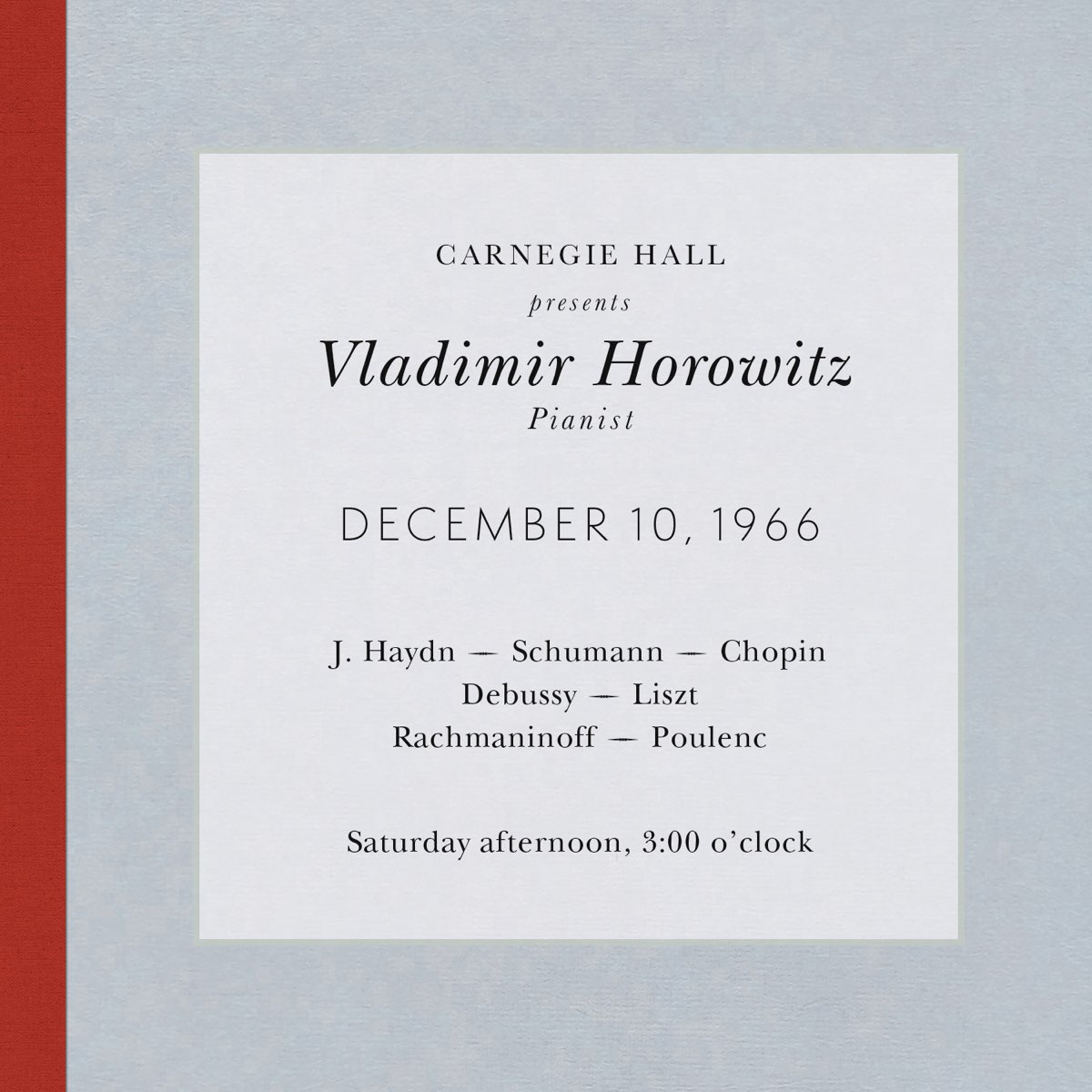 ‎Vladimir Horowitz Live at Carnegie Hall - Recital December 10, 1966 ...