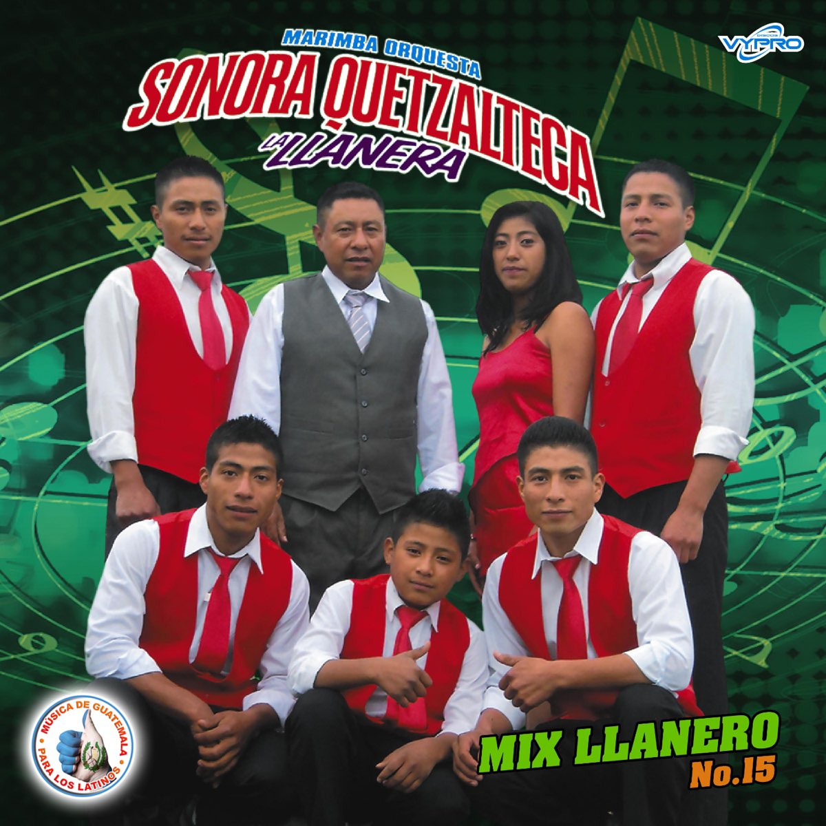 ‎Mix Llanero No. 15. Música de Guatemala para los Latinos - Album by ...