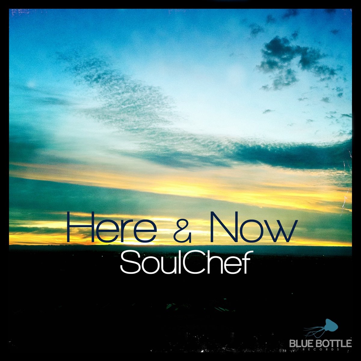 Here & Now》- SoulChef的专辑 - Apple Music