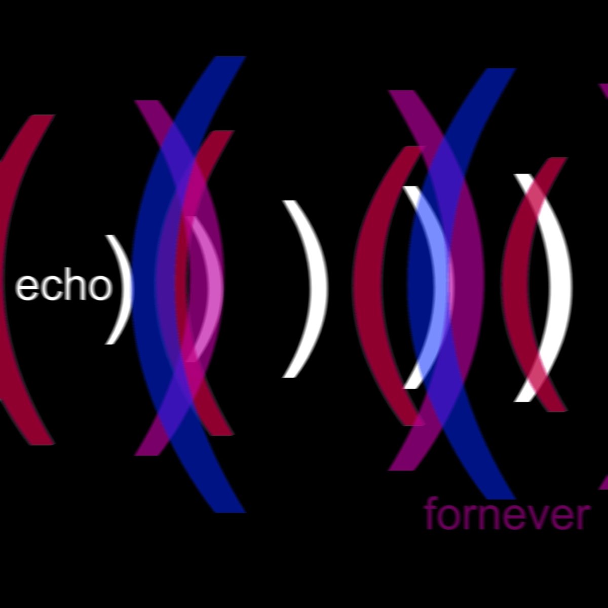 ‎Forneverの「((Echo))」をApple Musicで