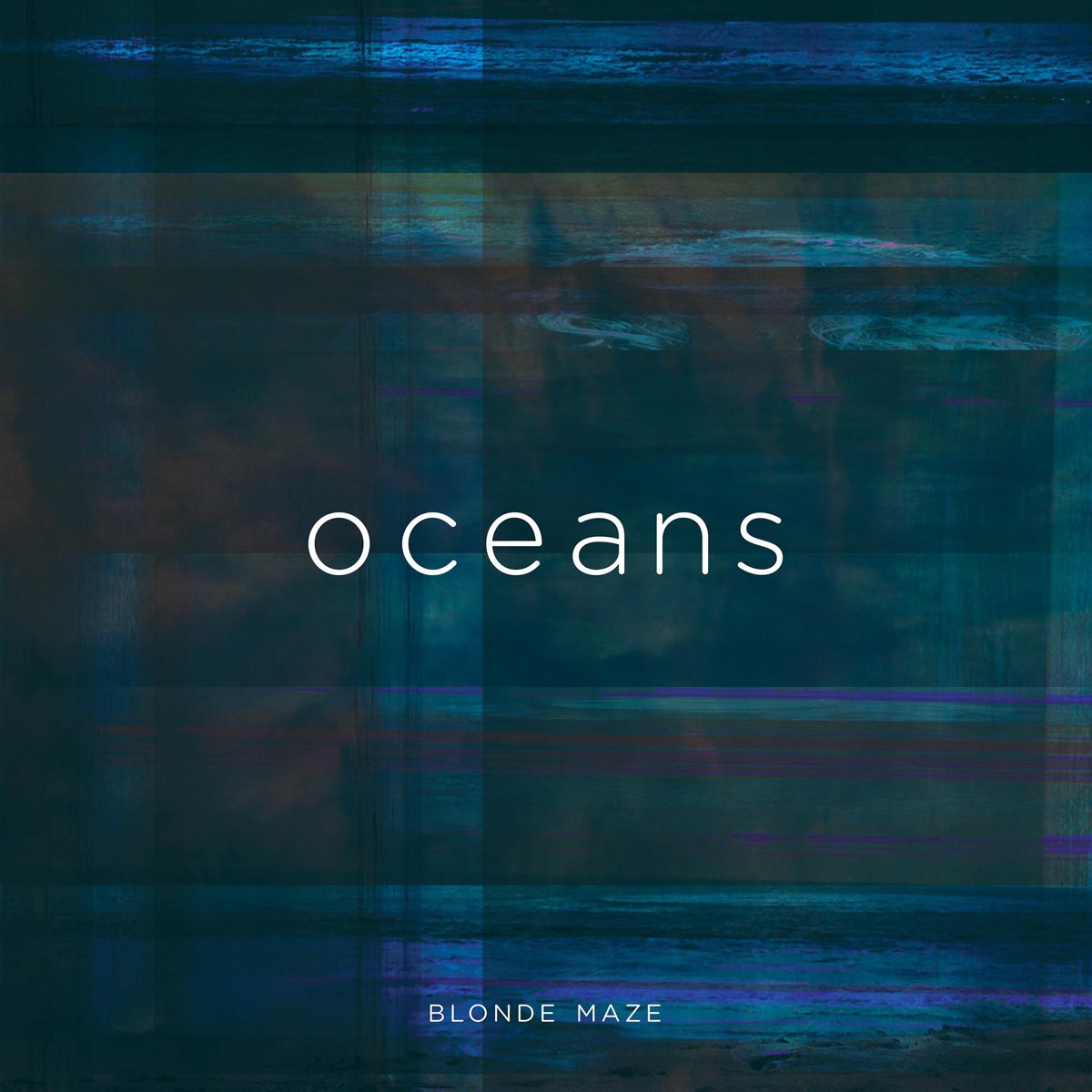Oceans EP》- Blonde Maze的专辑 - Apple Music