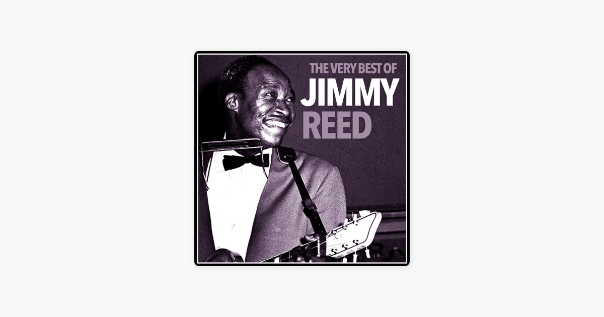 ‎The Very Best of Jimmy Reed (Remastered) - Album by Jimmy Reed - Apple ...