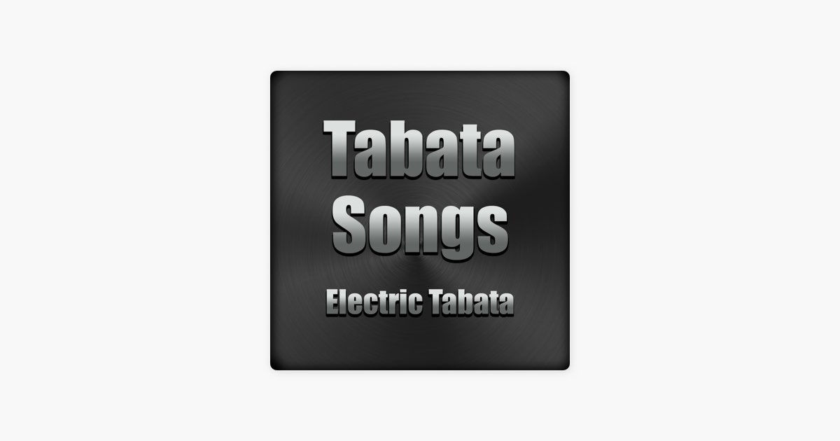 ‎Electric Tabata – Song by Tabata Songs – Apple Music
