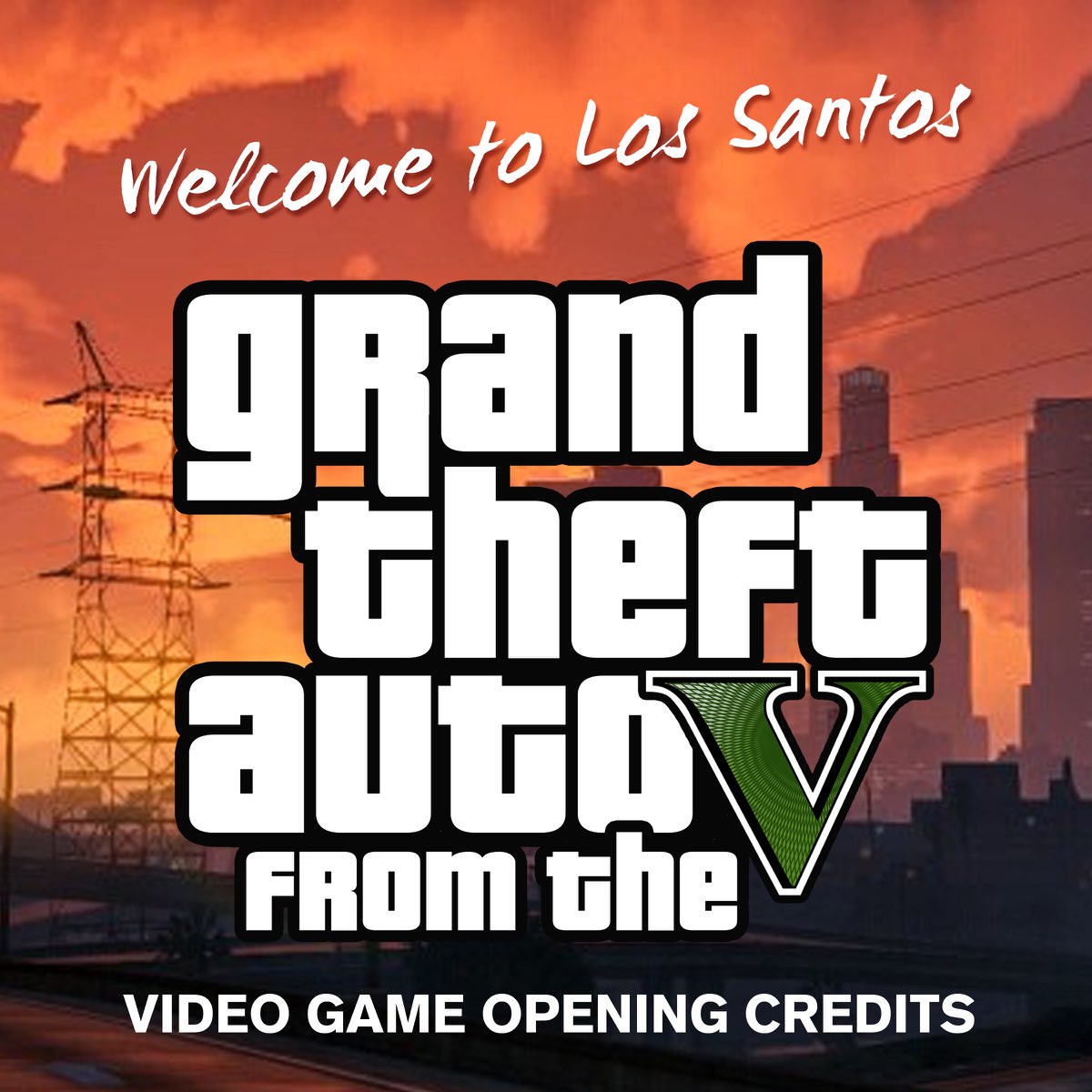 ‎Welcome To Los Santos (From the "Grand Theft Auto V" Video Game ...
