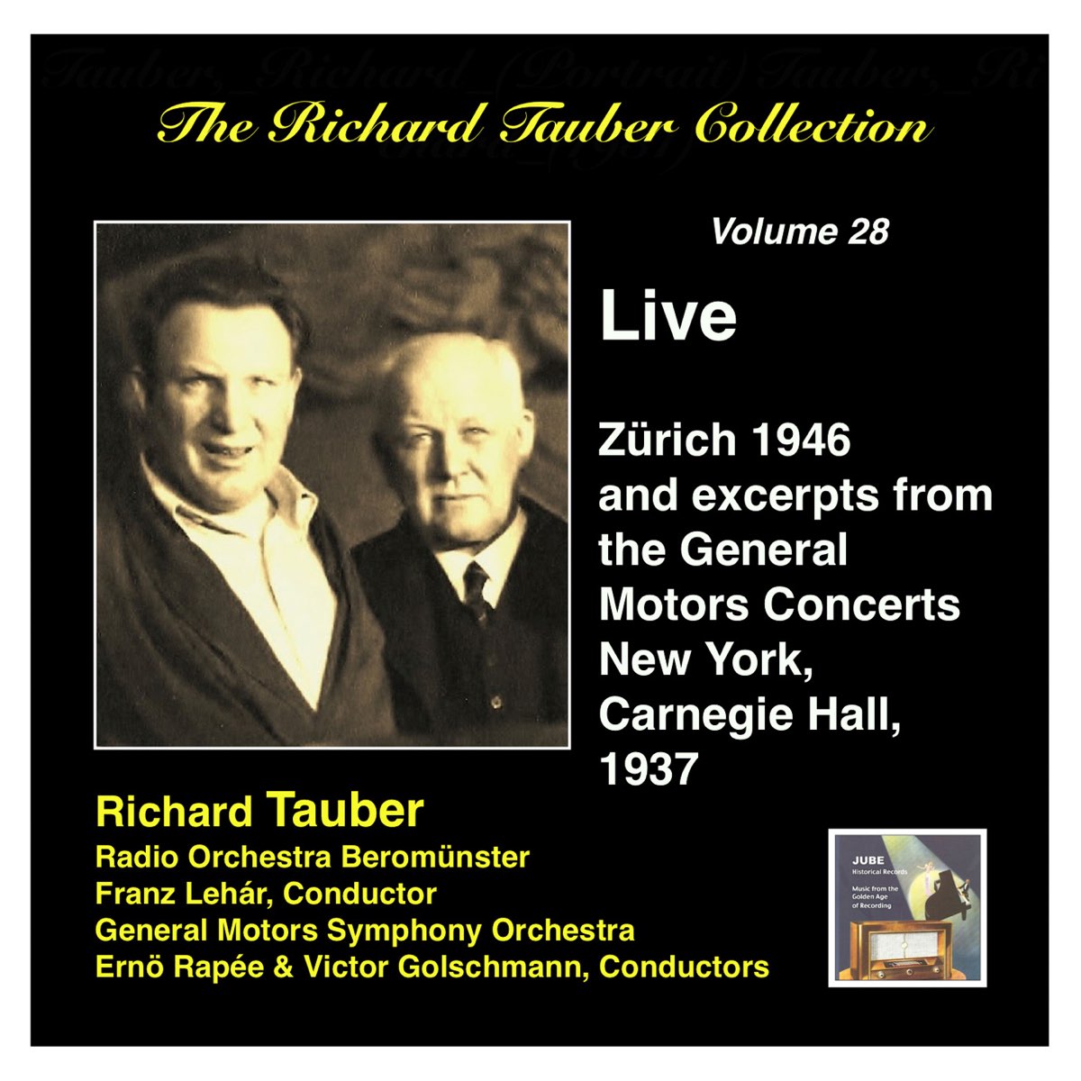 ‎The Richard Tauber Collection, Vol. 28: Live from Zürich & Excerpts ...