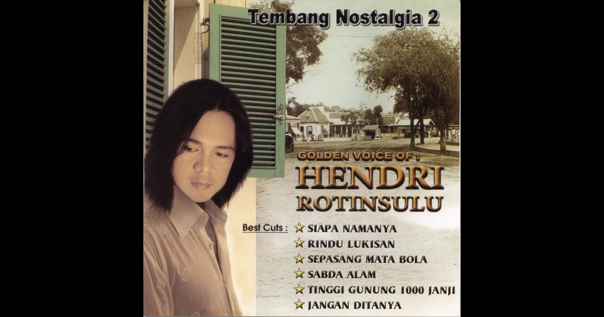 ‎Tembang Nostalgia, Vol. 2 - Album by Hendri Rotinsulu - Apple Music