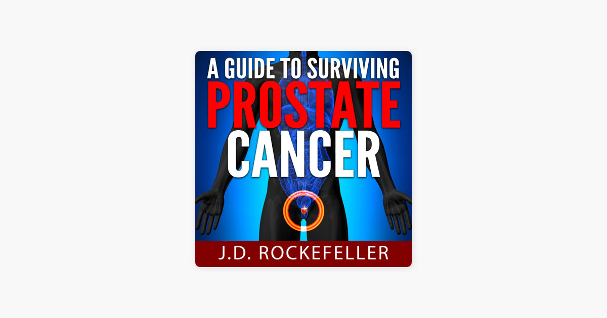 ‎A Guide to Surviving Prostate Cancer (Unabridged) on Apple Books