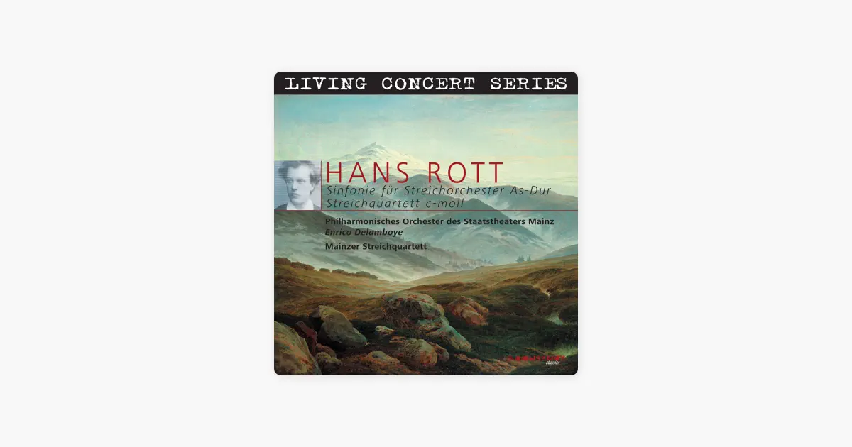 ‎Living Concert Series - Rott: Symphony for String Orchestra - String ...