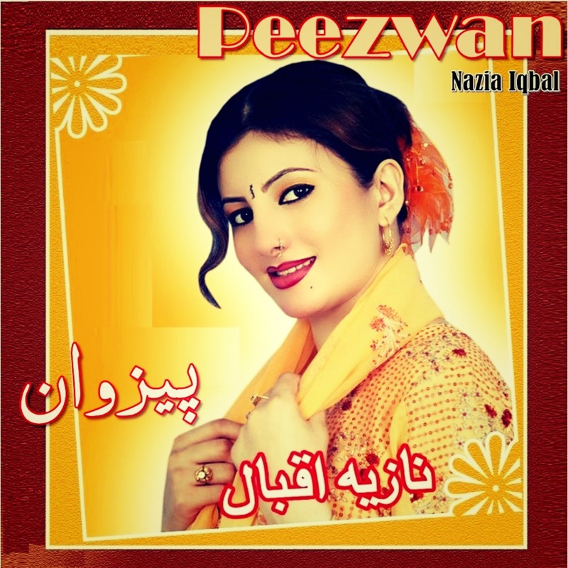 Sa Naray Naray Baraan De - Nazia Iqbal: Song Lyrics, Music Videos & Concerts