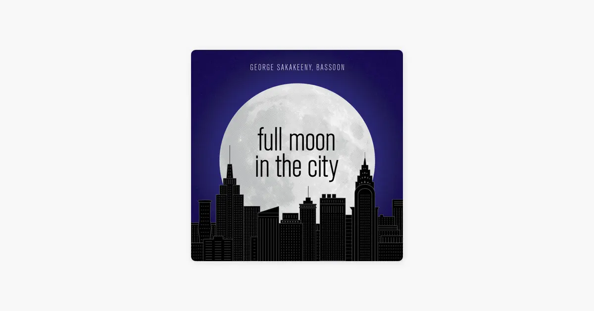 ‎Full Moon in the City by George Sakakeeny — Apple Music Classical