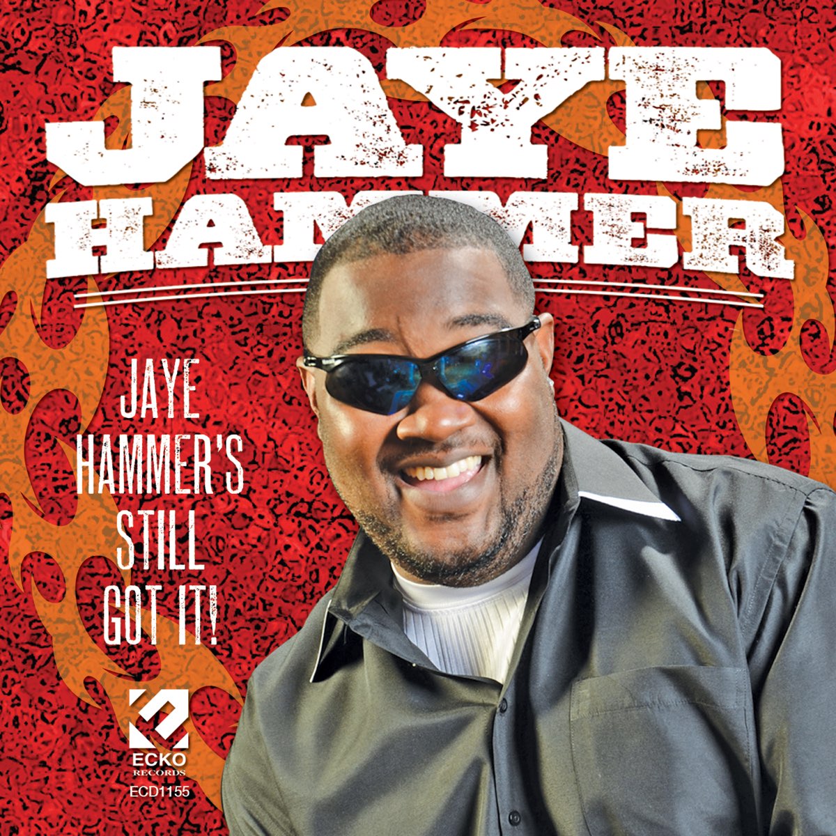‎Jaye Hammer's Still Got It - Album by Jaye Hammer - Apple Music