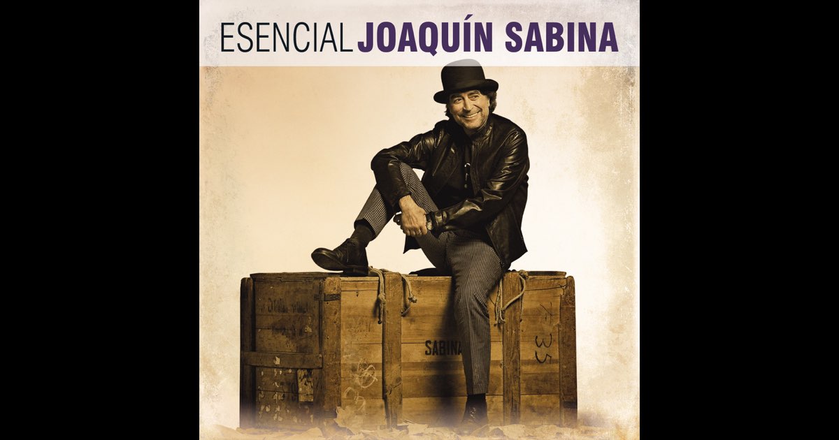 ‎Esencial Joaquín Sabina - Álbum de Joaquín Sabina - Apple Music