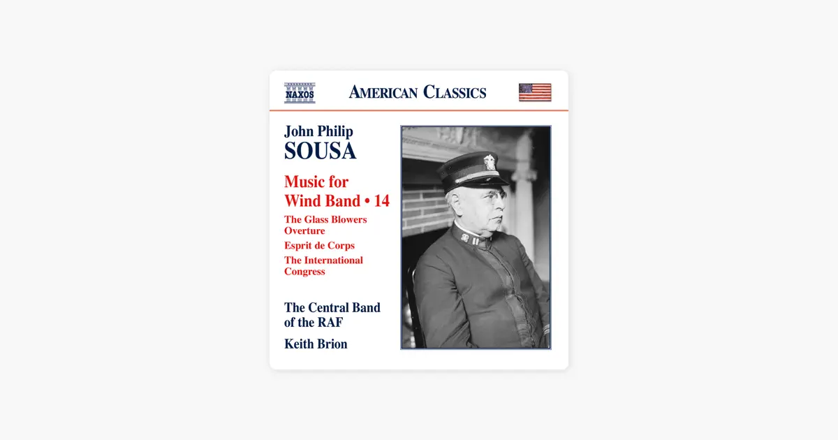 ‎Sousa: Music for Wind Band, Vol. 14 by Central Band of the Royal Air ...