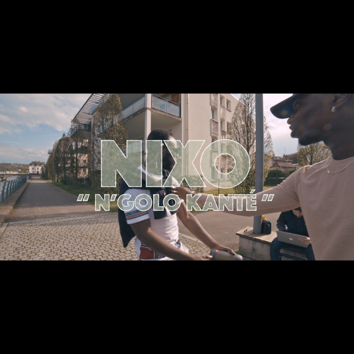 ‎N'Golo Kanté - Single - Album by Nixo - Apple Music