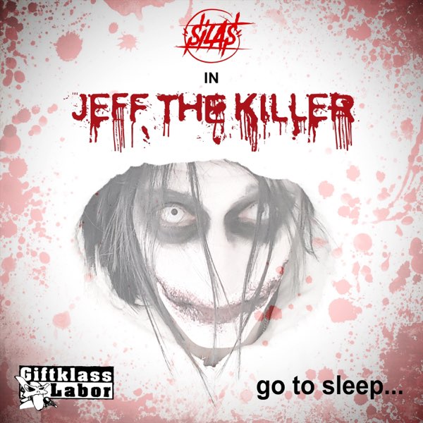 Go To Sleep Jeff The Killer