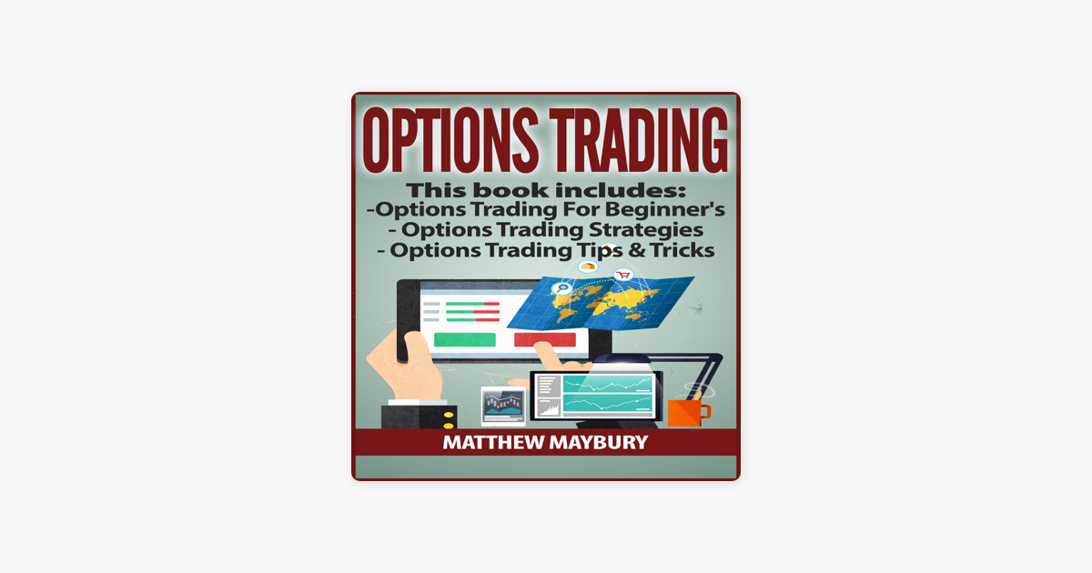 ‎Options Trading: Guide - 3 Manuscripts: A Beginner's Guide to Options ...