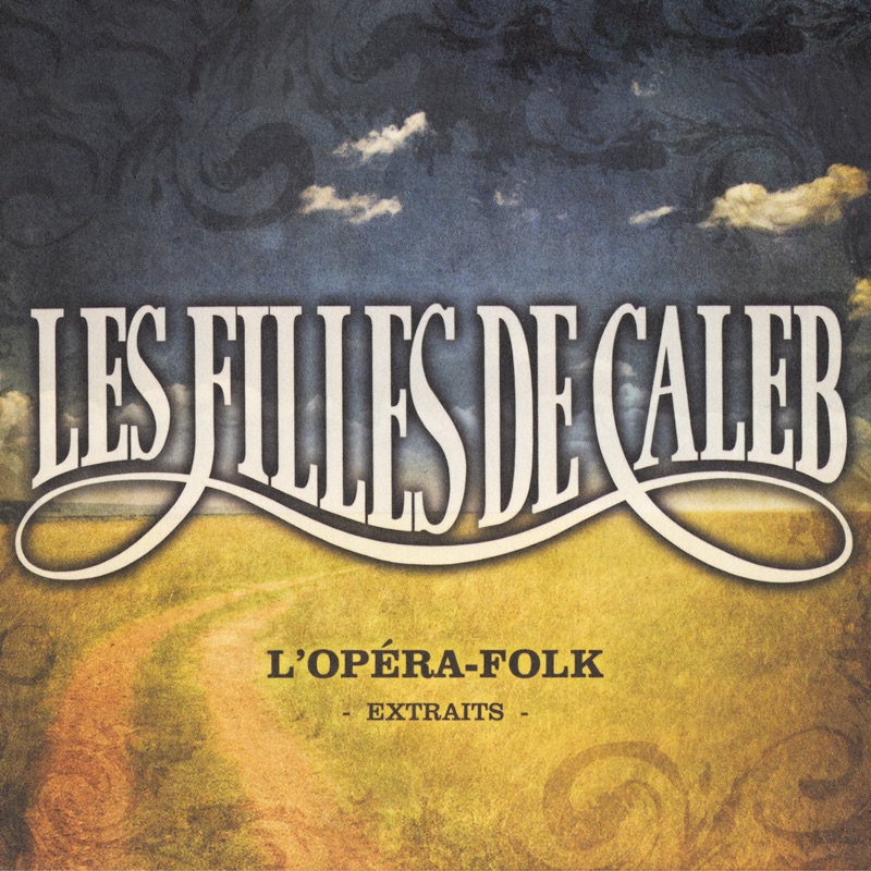 Voir grand, voir devant I (feat. Luce Dufault) - Les Filles de Caleb ...