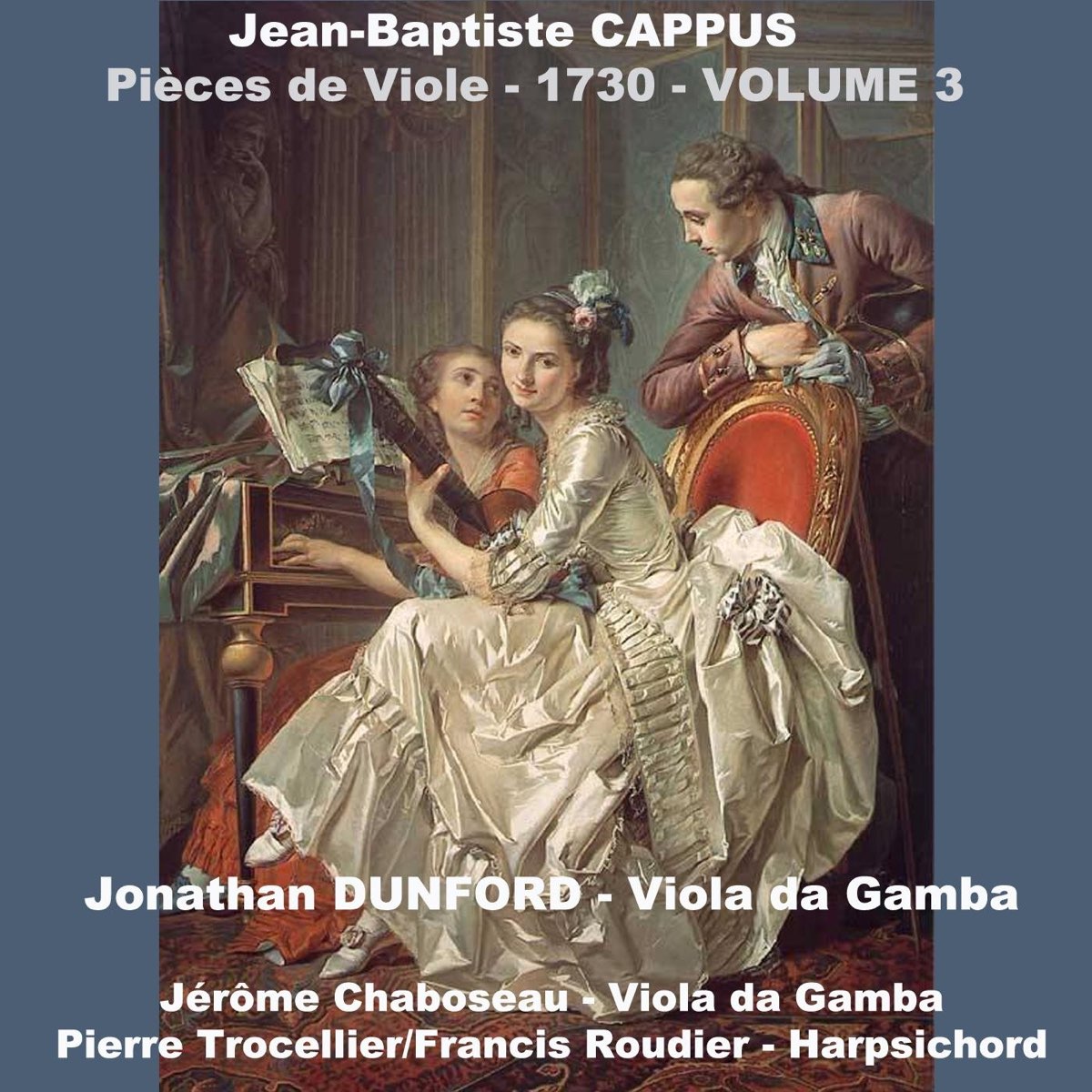 ‎jean Baptiste Cappus Pièces De Viole 1730 Vol 3 Album Par Jonathan Dunford Apple Music