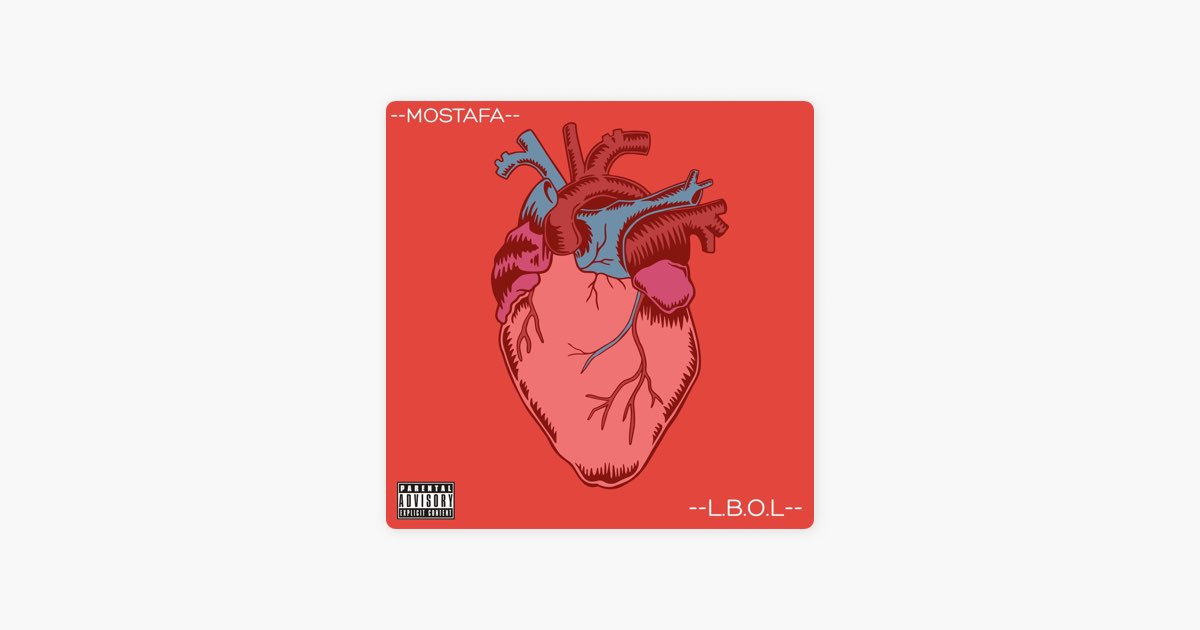 ‎L.B.O.L - Mostafa Adlı Sanatçının Albümü - Apple Music