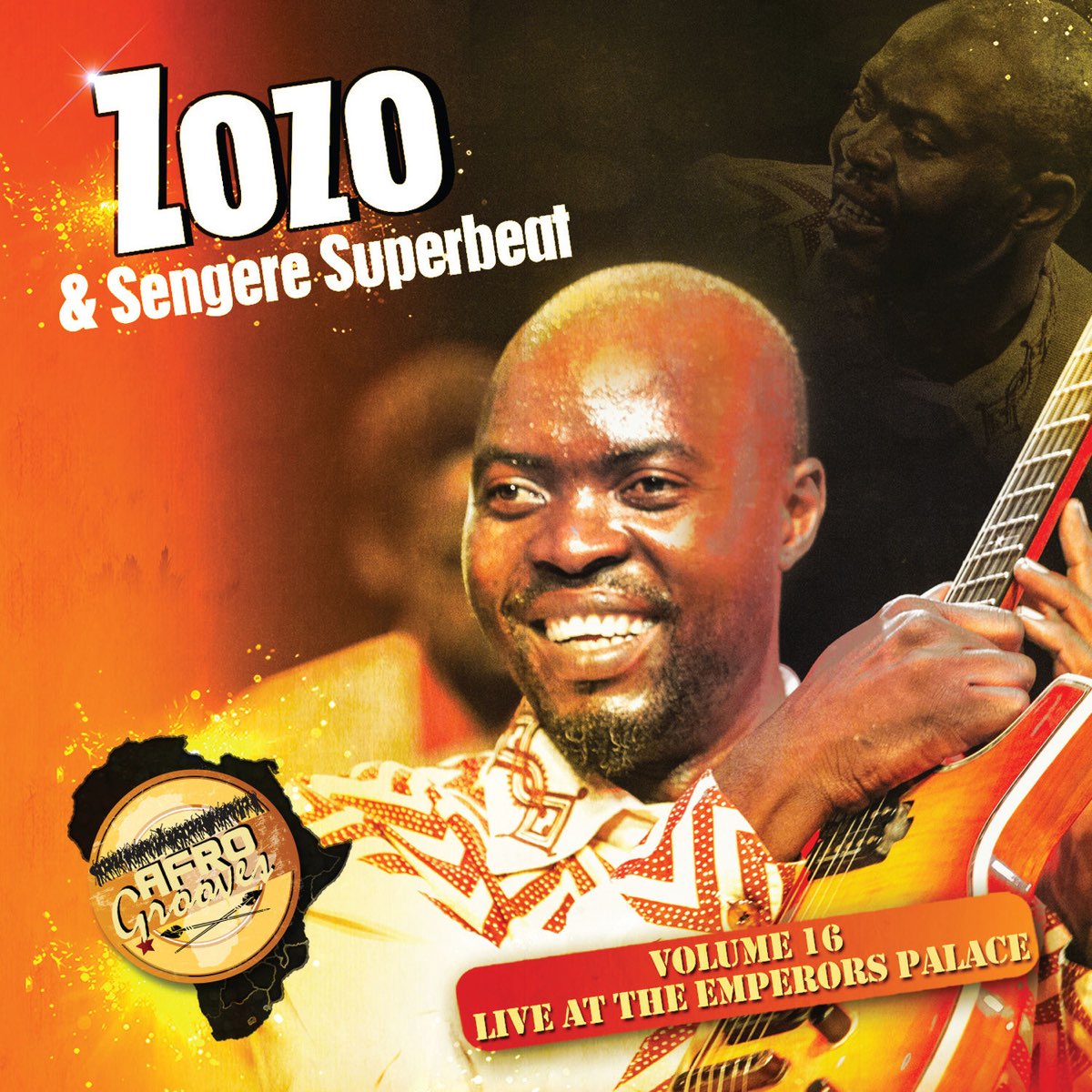 ‎Live At The Emperors Palace Vol 16 - Album by Zozo & Sengere Super ...