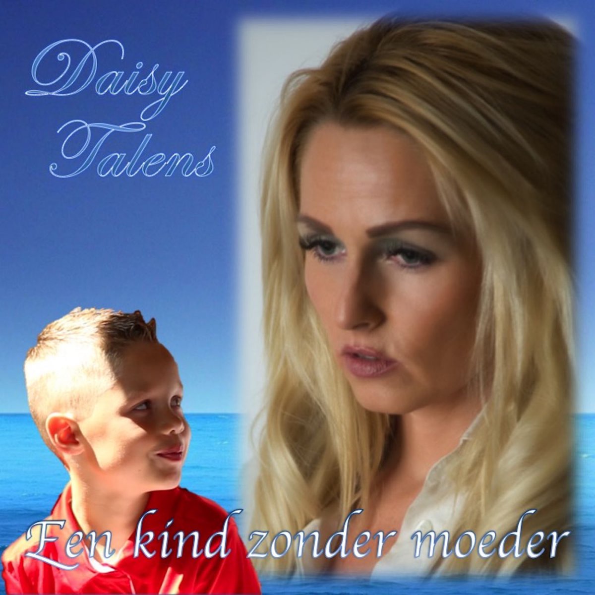 ‎Een Kind Zonder Moeder (Remake 2016) - Single - Album van Daisy Talens ...