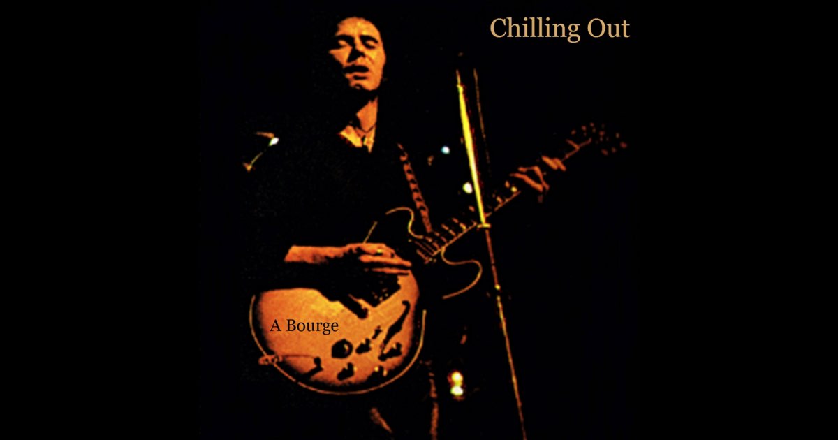 ‎Chilling Out - Tony Bourge의 앨범 - Apple Music
