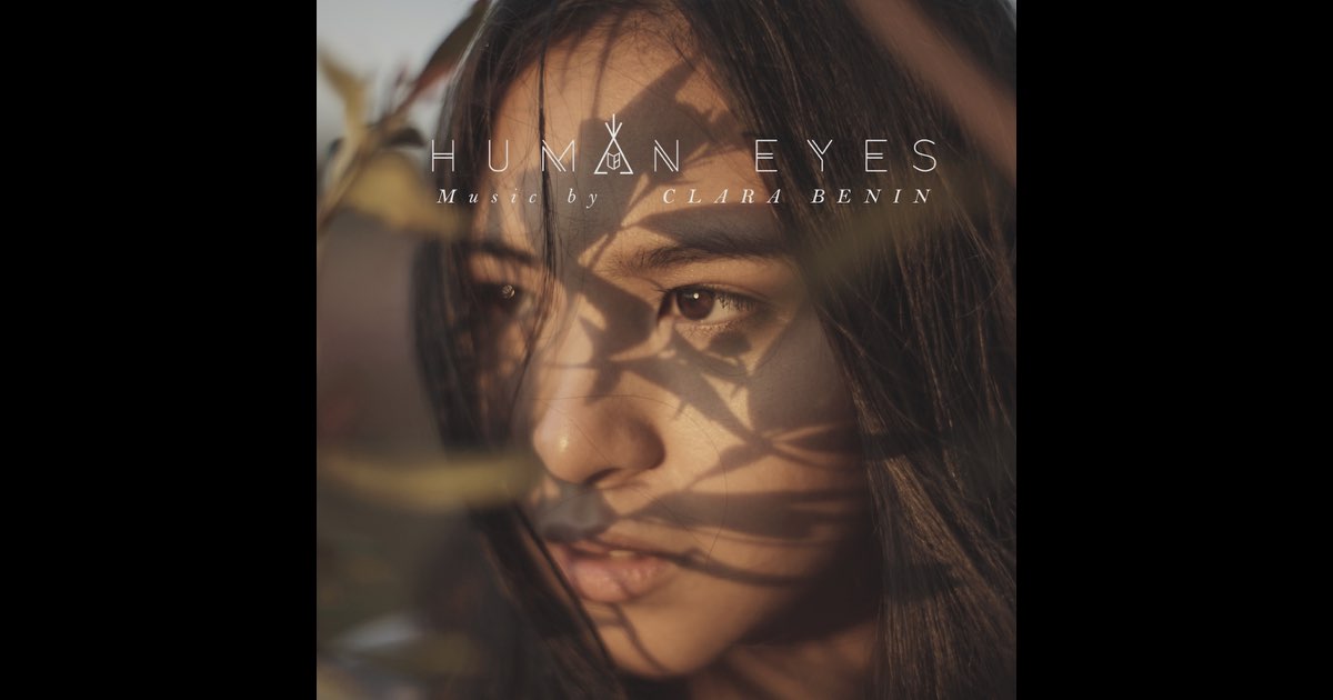 ‎Human Eyes – Album von Clara Benin – Apple Music