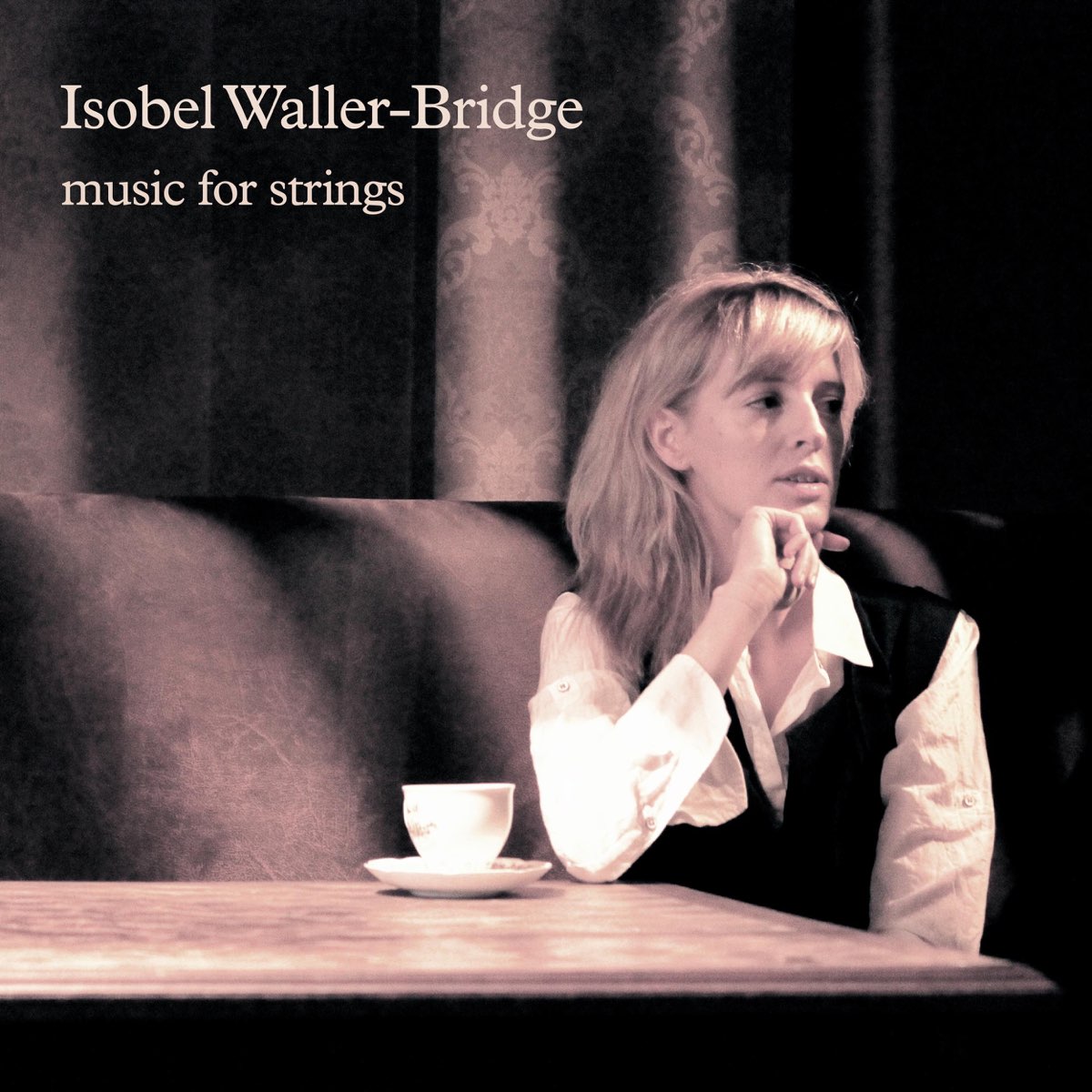 ‎Apple Music 上Isobel Waller-Bridge的专辑《Music for Strings - EP》