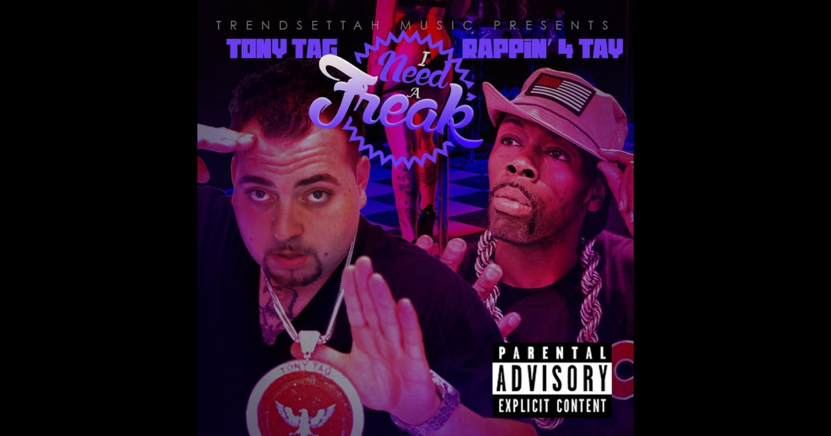 ‎I Need a Freak - Single - Album by Tony Tag & Rappin' 4-Tay - Apple Music